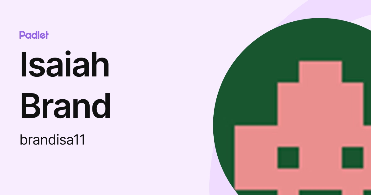 Isaiah Brand (brandisa11) profile | Padlet