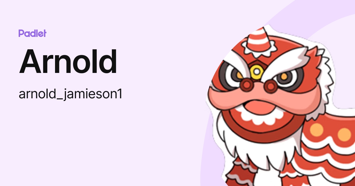 Arnold (arnold_jamieson1) profile | Padlet