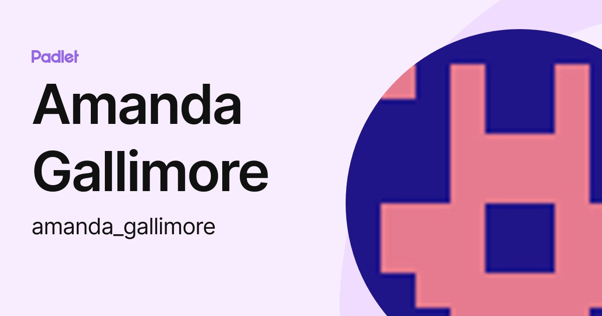 Amanda Gallimore (amanda_gallimore) profile | Padlet