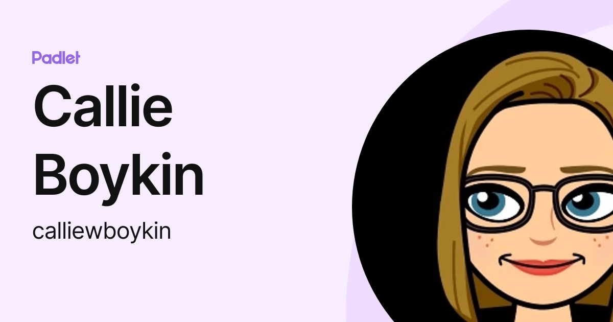 Callie Boykin (calliewboykin) profile | Padlet