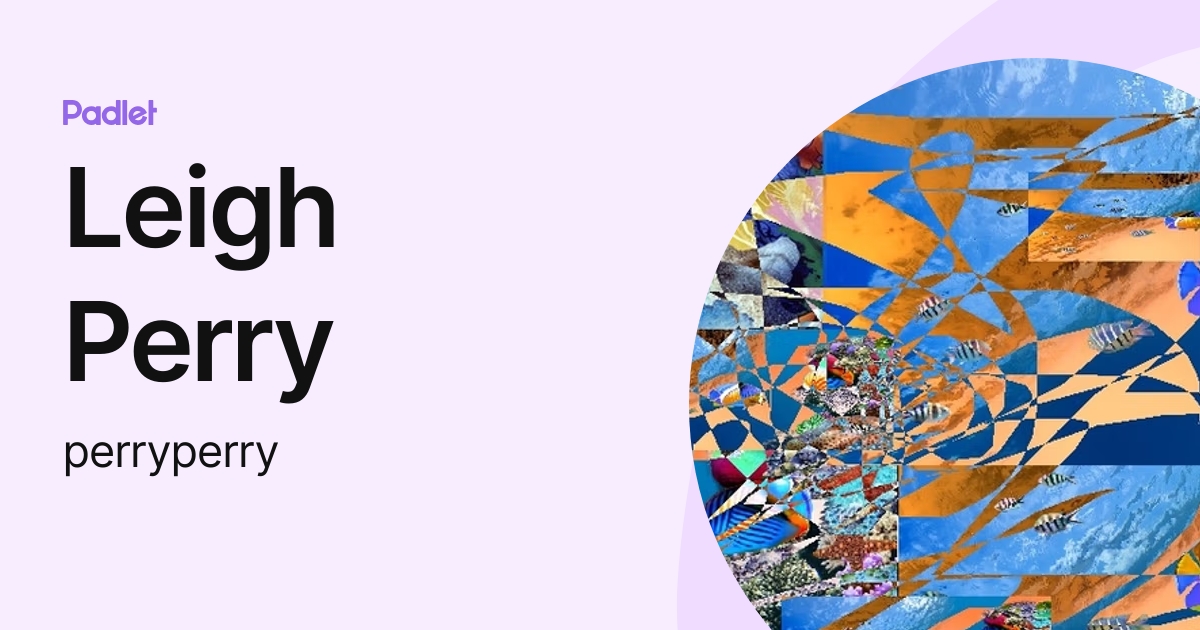 Leigh Perry (perryperry) profile | Padlet