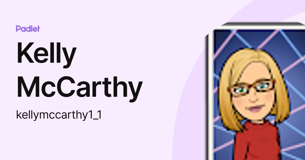 Kelly McCarthy (kellymccarthy1_1) profile | Padlet