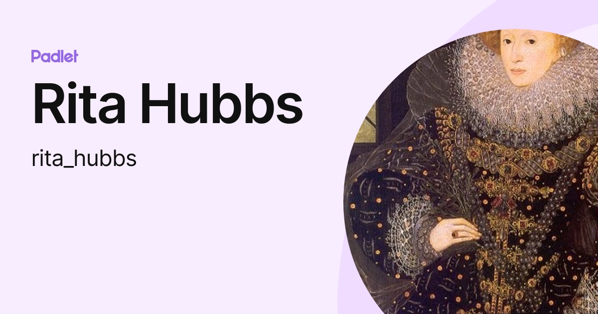 Rita Hubbs (rita_hubbs) profile | Padlet