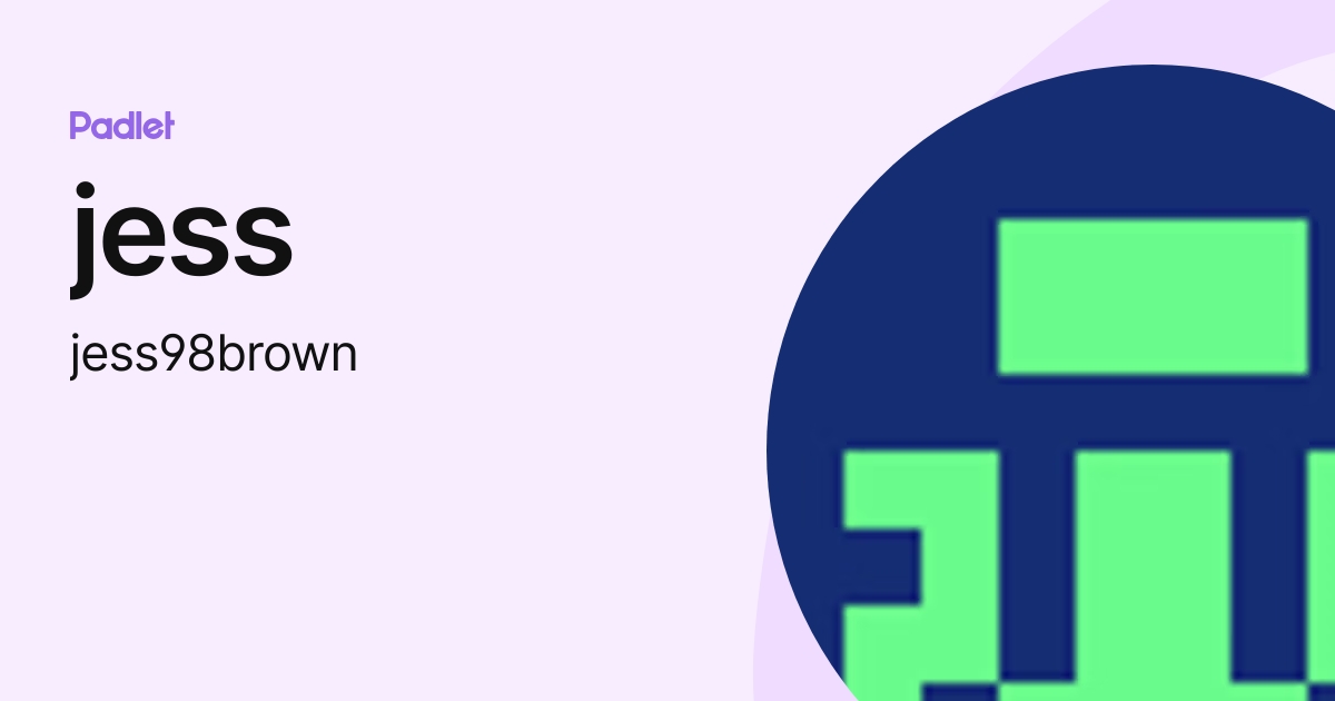 jess (jess98brown) profile | Padlet