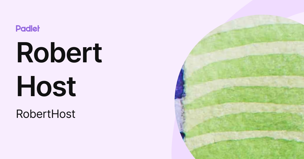 Robert Host (RobertHost) profile | Padlet