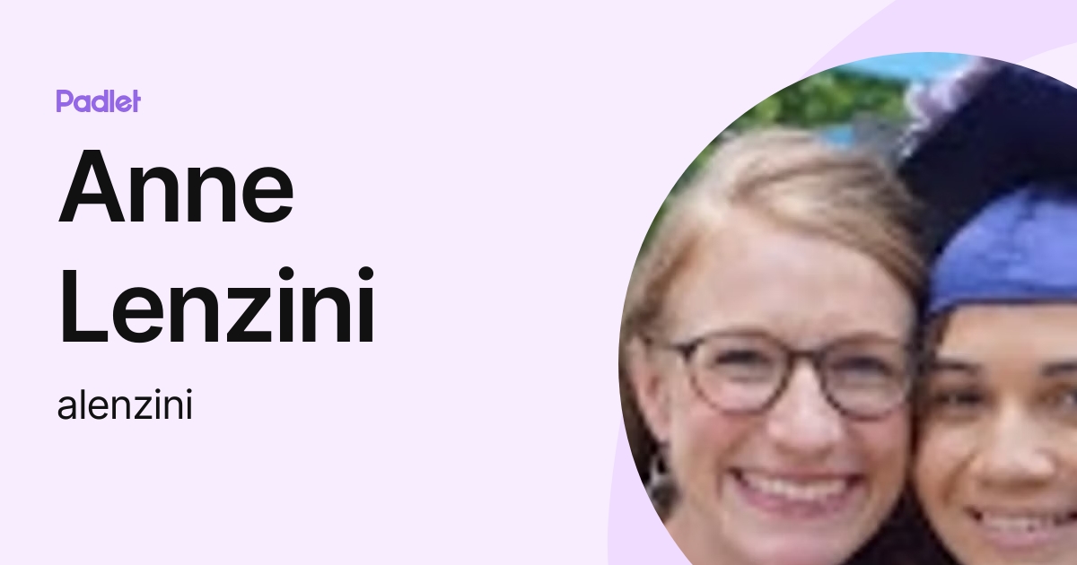 Anne Lenzini (alenzini) profile | Padlet