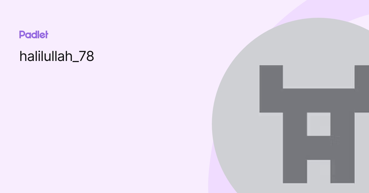 halilullah_78 profile | Padlet