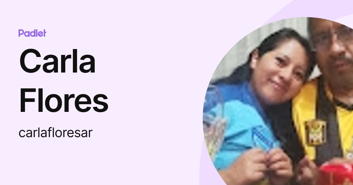 Carla Flores (carlafloresar) profile | Padlet