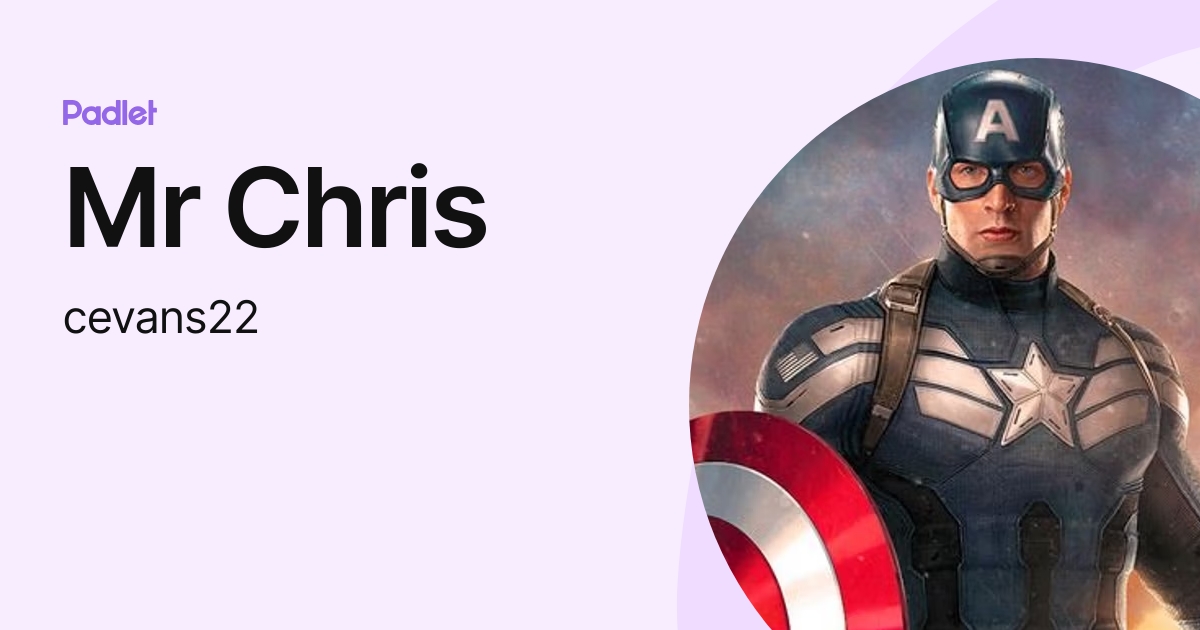 Mr Chris (cevans22) profile | Padlet