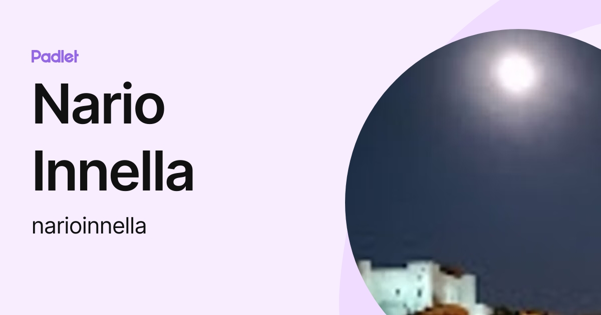 Nario Innella (narioinnella) profile | Padlet