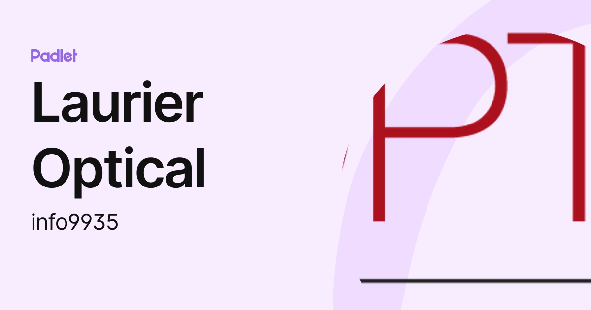 Laurier Optical (info9935) profile | Padlet
