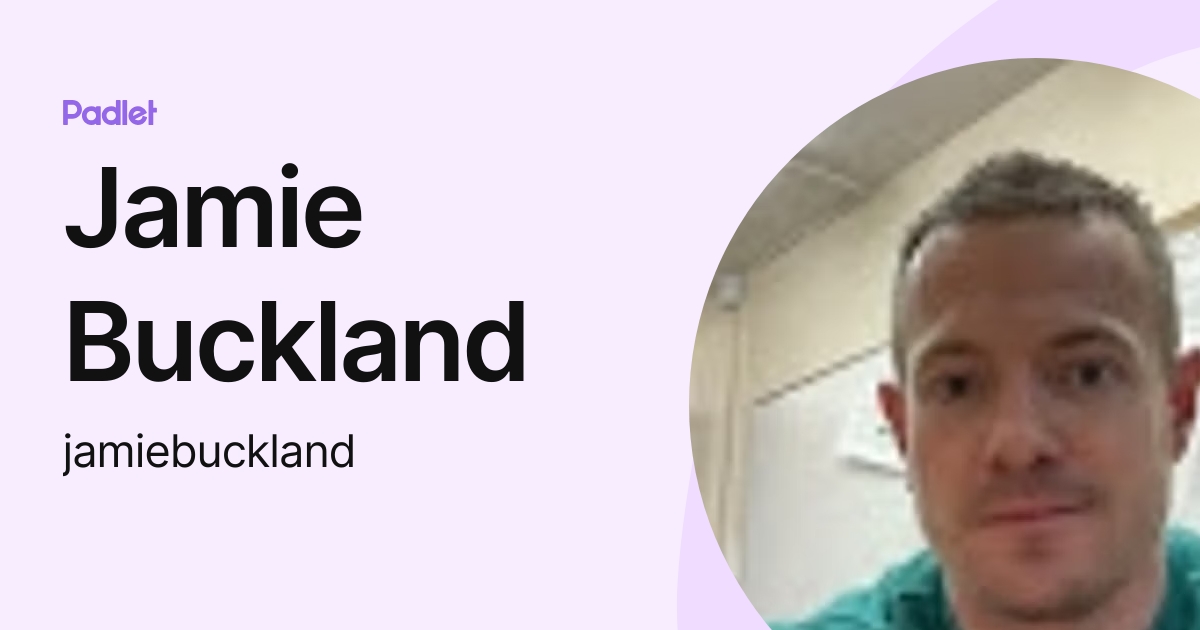 Jamie Buckland (jamiebuckland) profile | Padlet