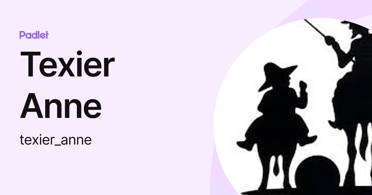 Texier Anne (texier_anne) profile | Padlet