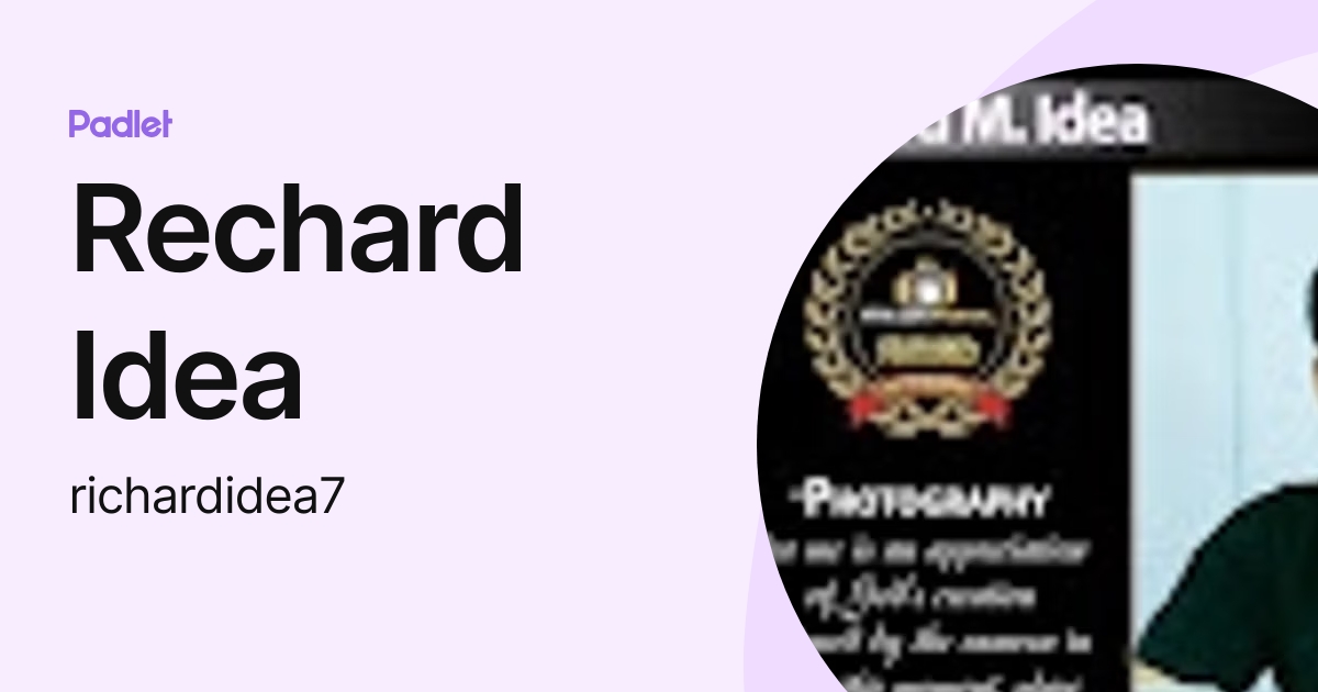 Rechard Idea (richardidea7) profile | Padlet
