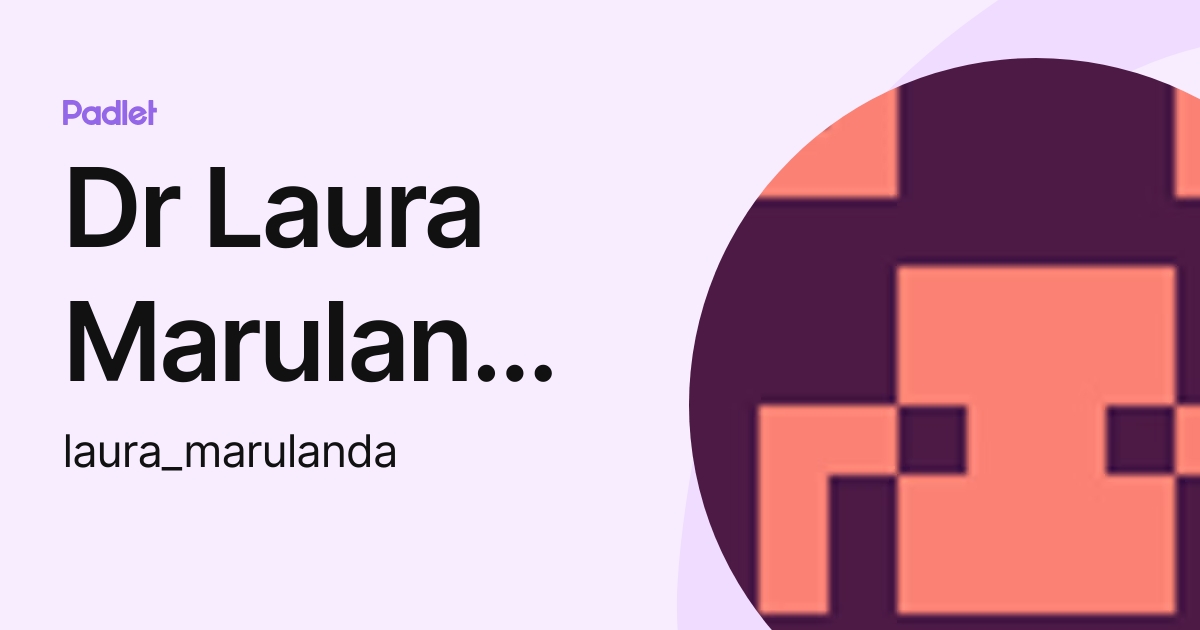Dr Laura Marulanda-Carter (laura_marulanda) profile | Padlet