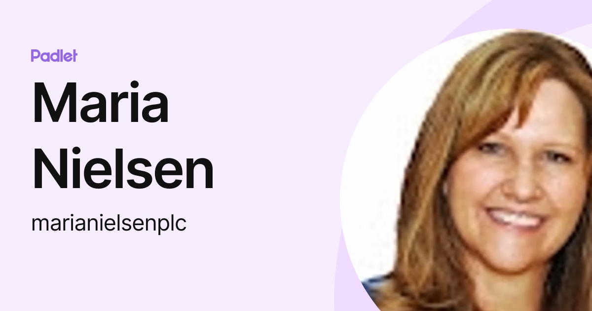 Maria Nielsen (marianielsenplc) profile | Padlet