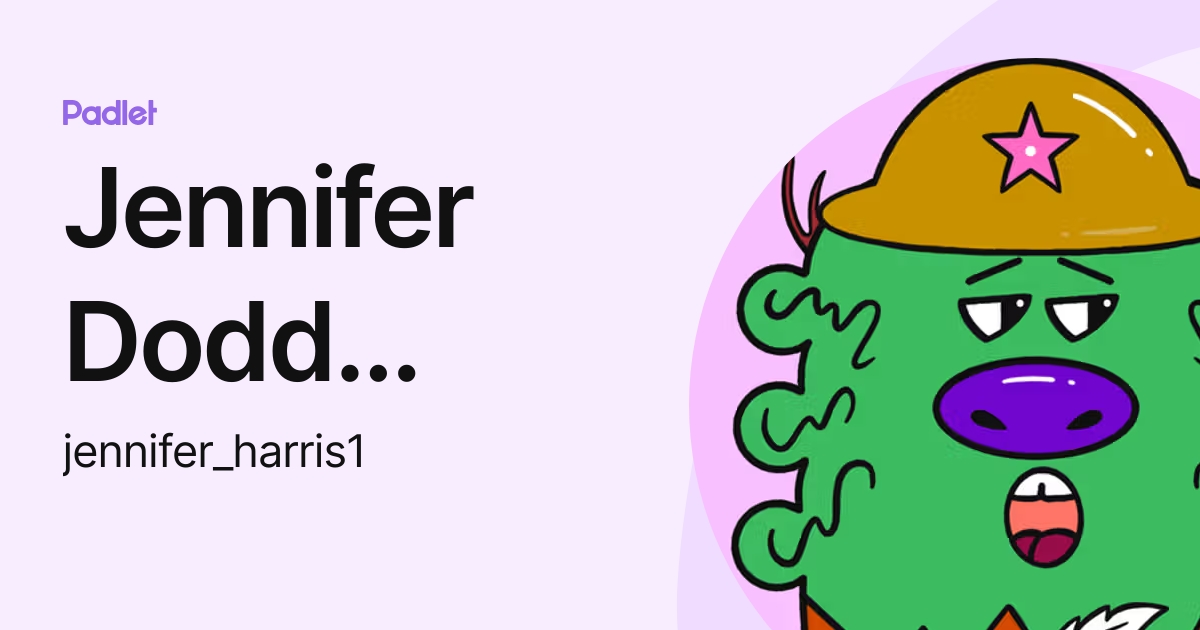 Jennifer Dodd Harris (jennifer_harris1) profile | Padlet