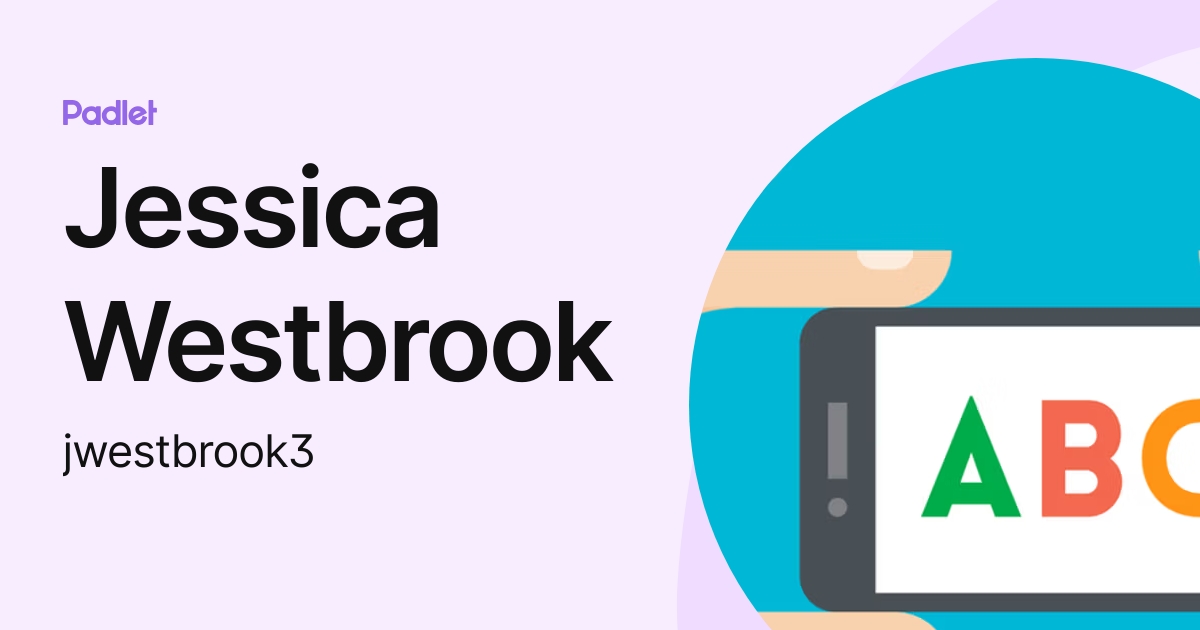 Jessica Westbrook (jwestbrook3) profile | Padlet