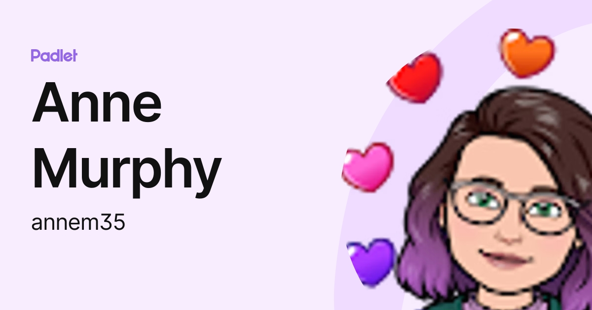 Anne Murphy (annem35) profile | Padlet
