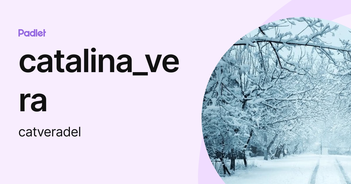 catalina_vera (catveradel) profile | Padlet