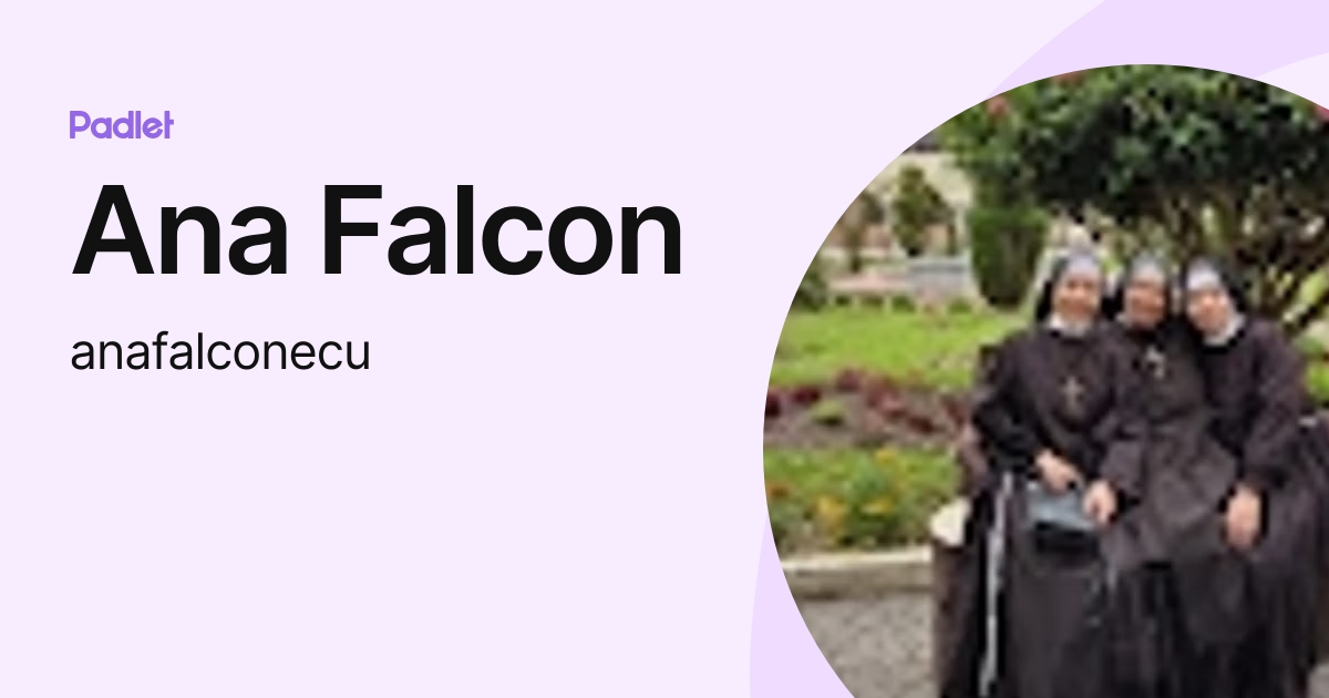 Ana Falcon (anafalconecu) perfil | Padlet