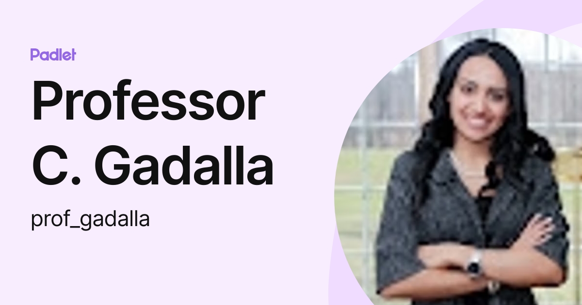 Professor C. Gadalla (prof_gadalla) profile | Padlet