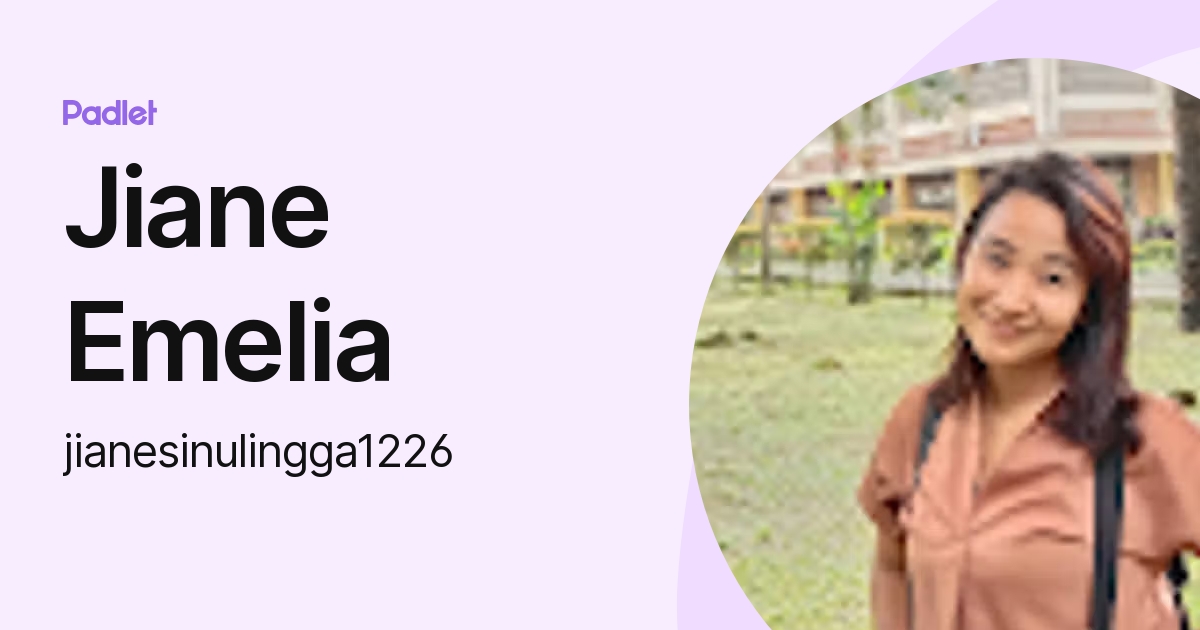 Jiane Emelia (jianesinulingga1226) profile | Padlet