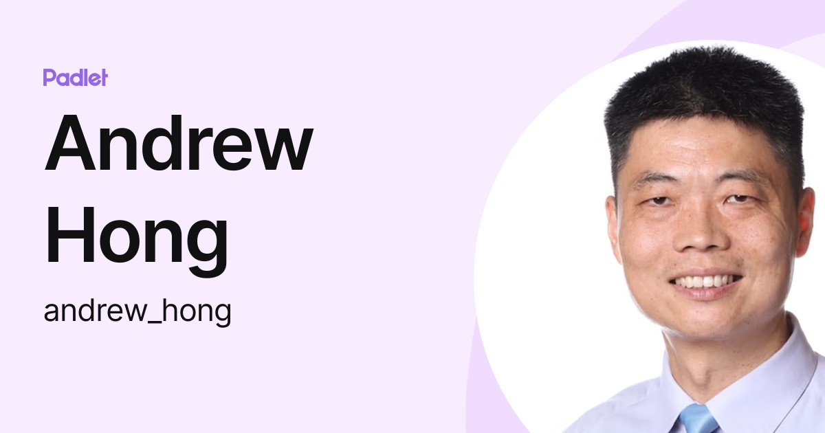 Andrew Hong (andrew_hong) profile | Padlet