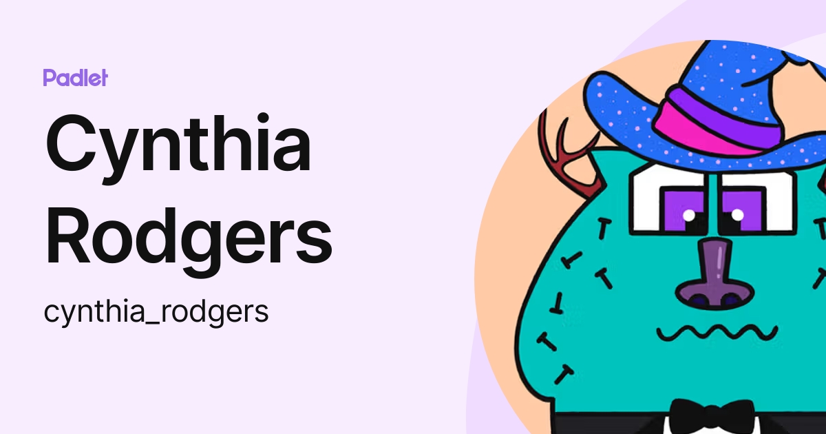Cynthia Rodgers (cynthia_rodgers) profile | Padlet