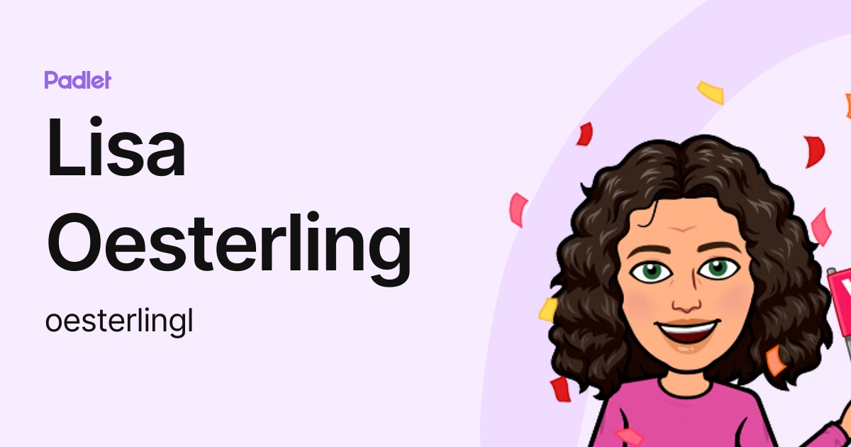 Lisa Oesterling (oesterlingl) profile | Padlet