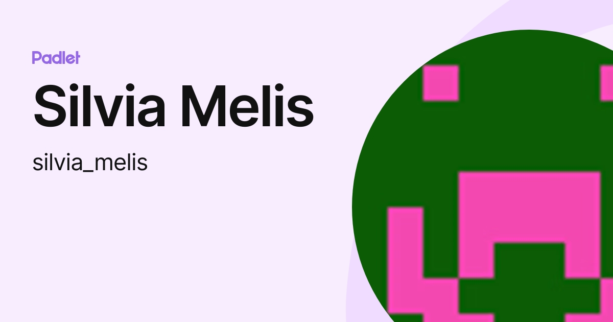 Silvia Melis (silvia_melis) profile | Padlet