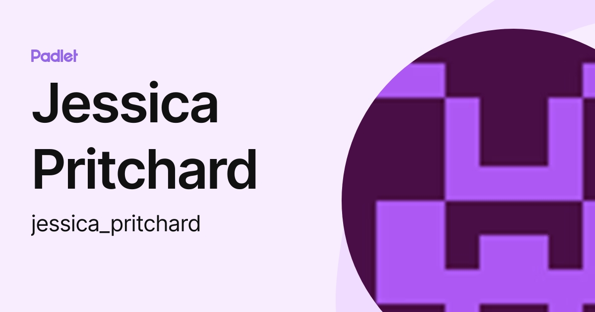 Jessica Pritchard (jessica_pritchard) profile | Padlet