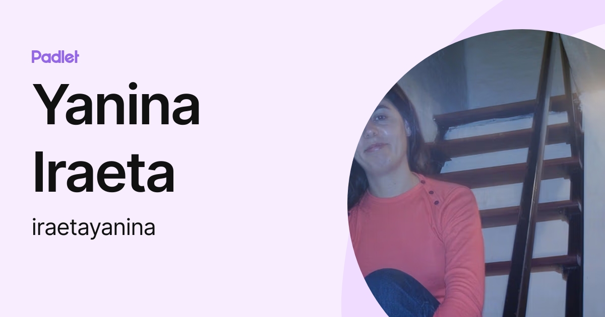 Yanina Iraeta (iraetayanina) profile | Padlet