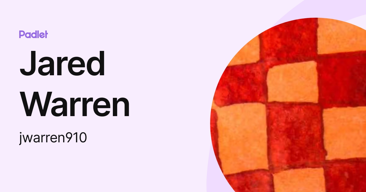 Jared Warren (jwarren911) profile | Padlet