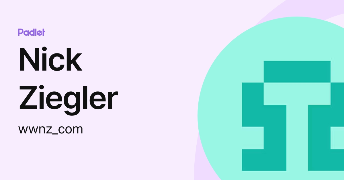 Nick Ziegler (wwnz_com) profile | Padlet