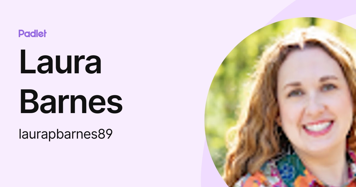 Laura Barnes (laurapbarnes89) profile | Padlet