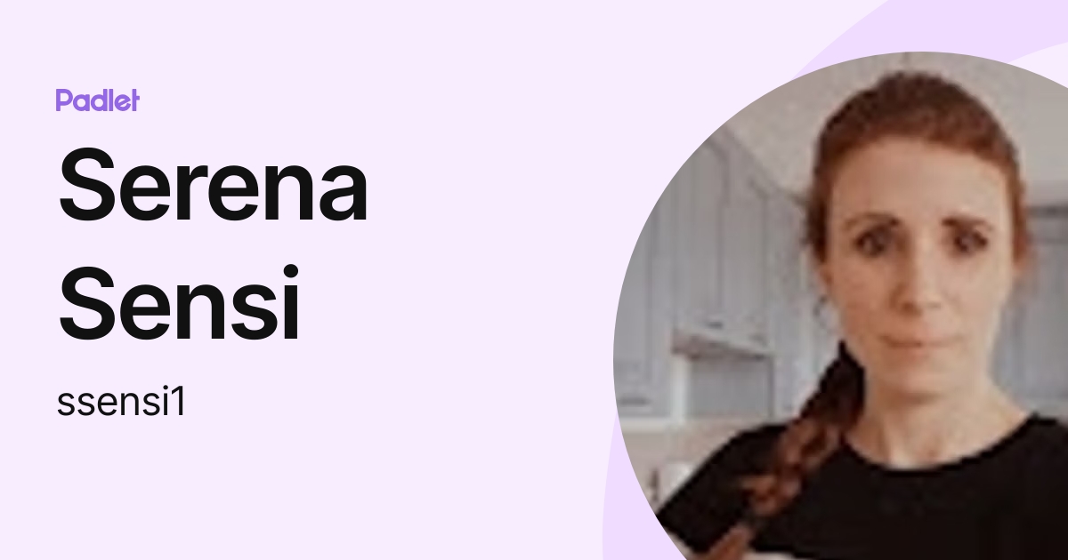 Serena Sensi (ssensi1) profile | Padlet