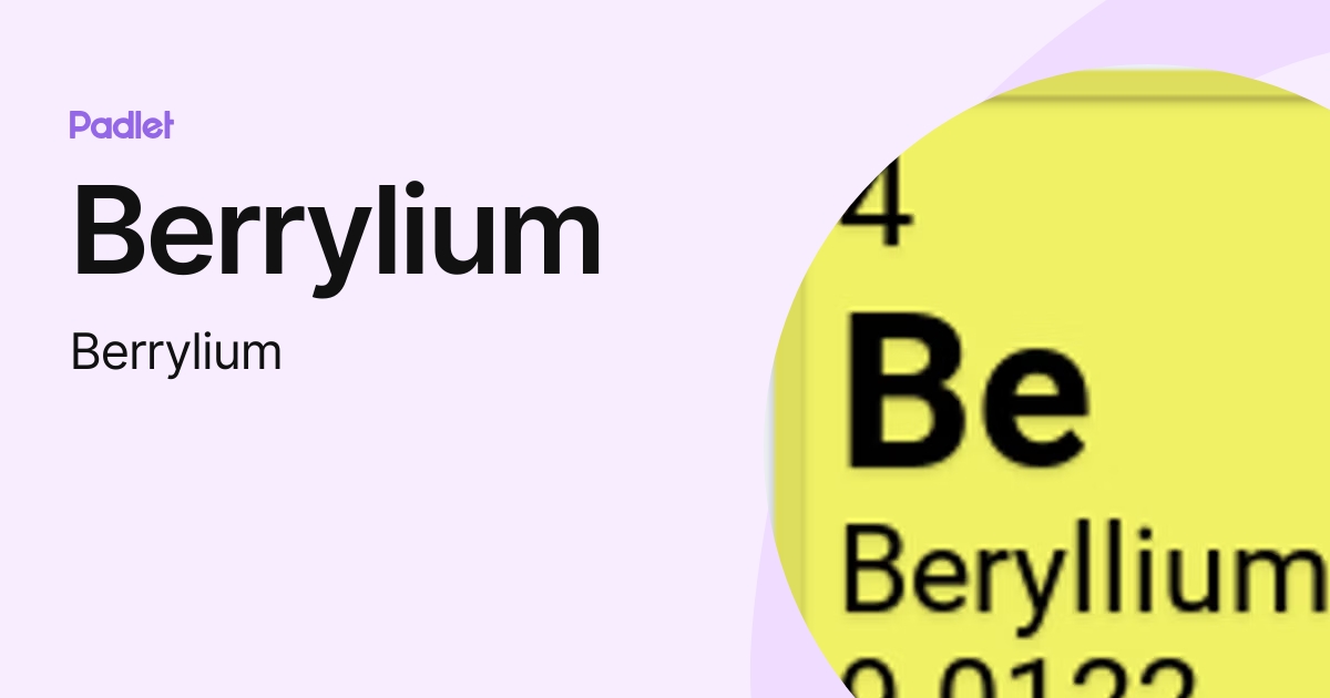 Berrylium (Berrylium) profile | Padlet