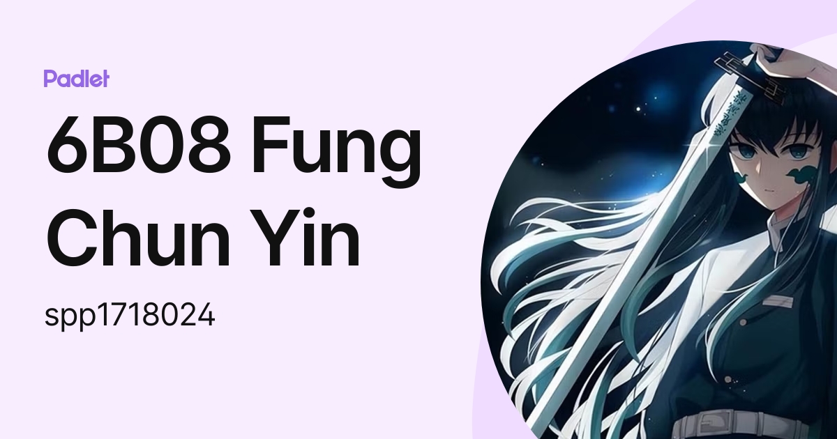 6B08 Fung Chun Yin (spp1718024) profile | Padlet