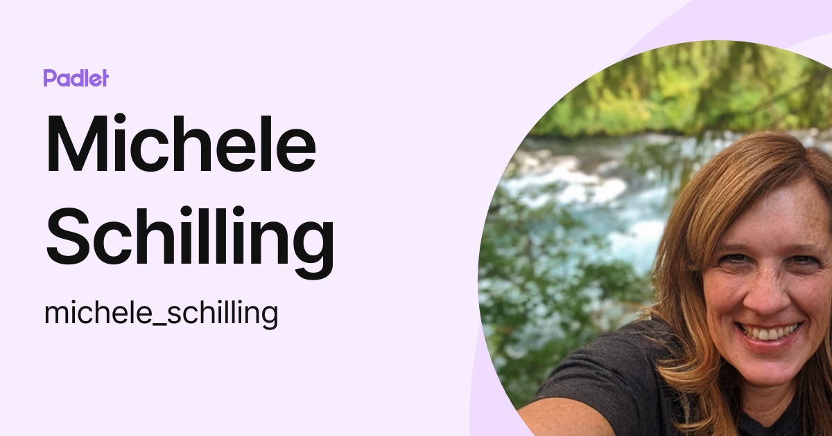 Michele Schilling (michele_schilling) profile | Padlet