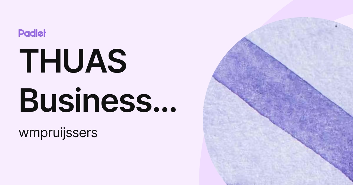 THUAS Business Administration (wmpruijssers) profile | Padlet