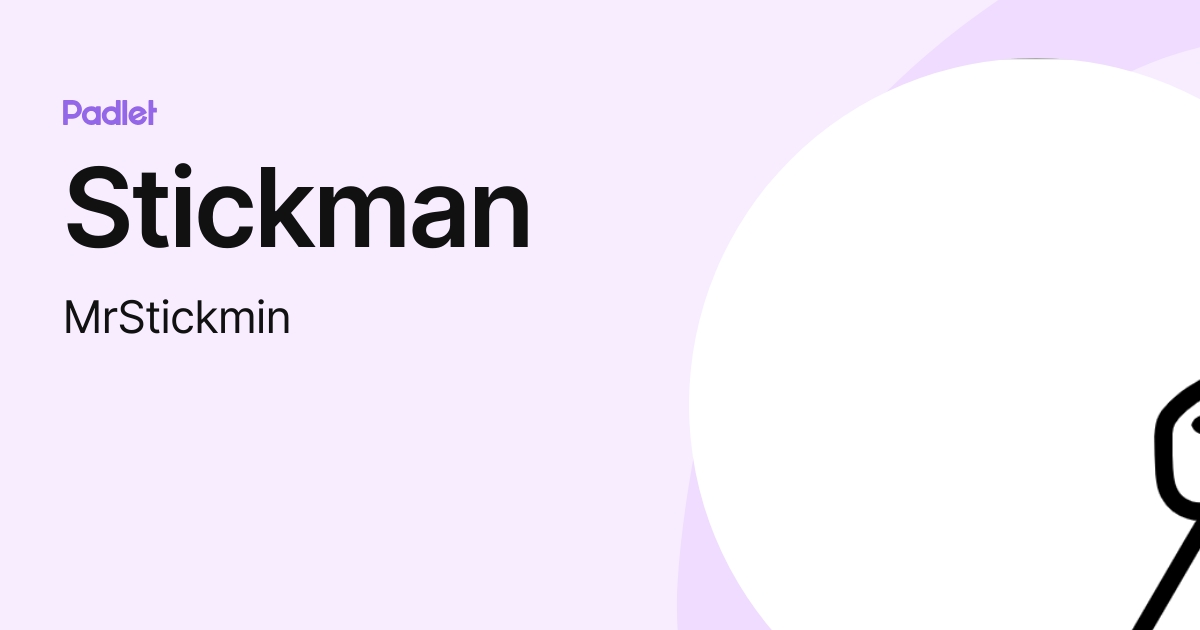 Stickman (MrStickmin) profile | Padlet