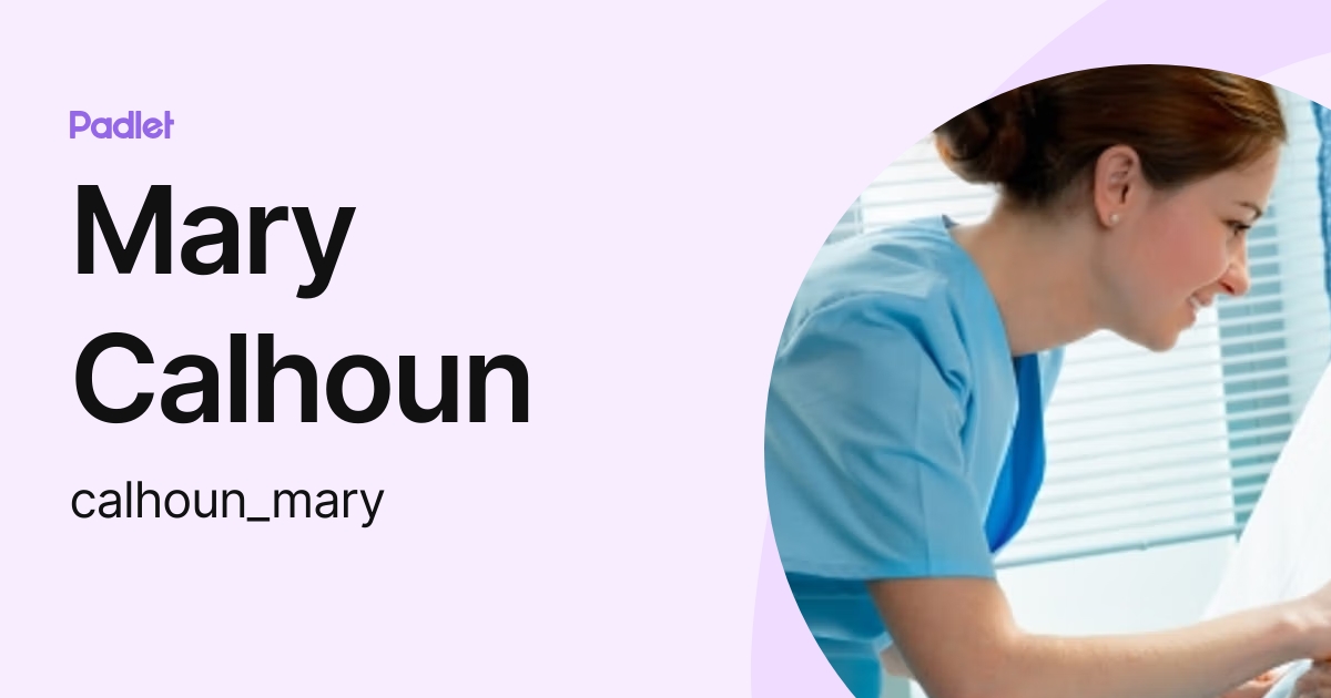 Mary Calhoun (calhoun_mary) profile | Padlet