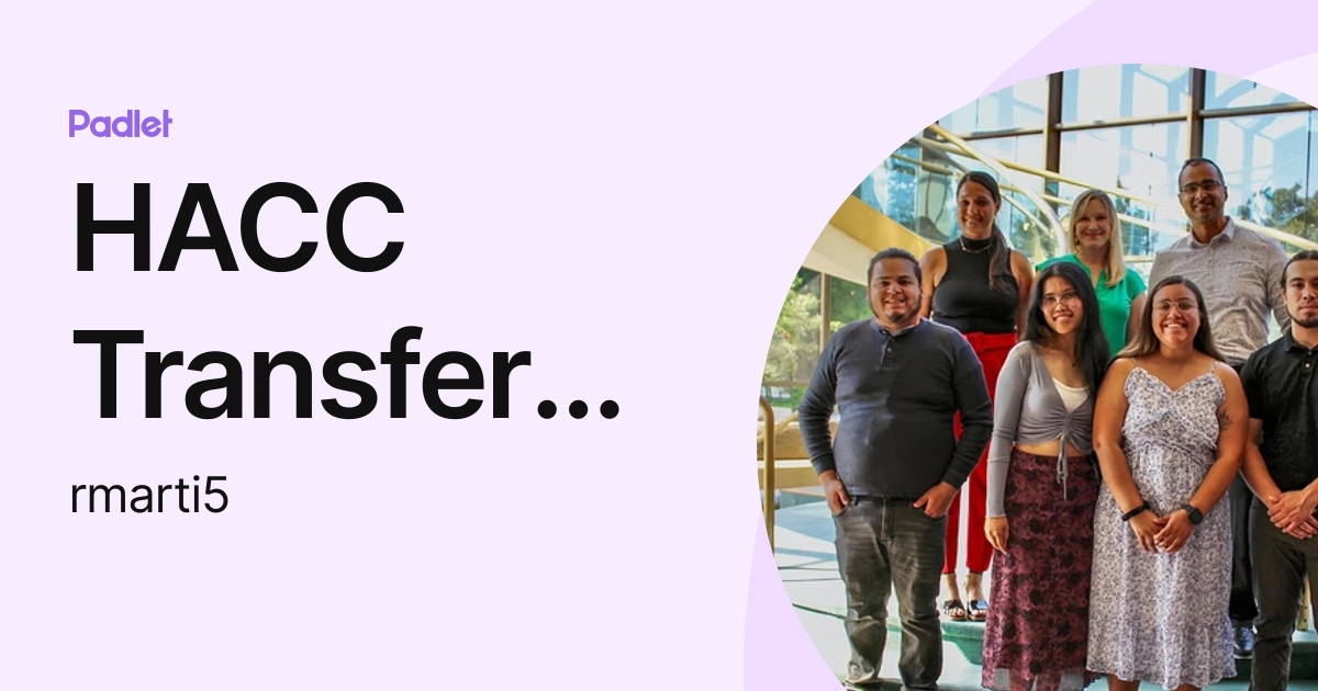 HACC Transfer Services (rmarti5) profile | Padlet