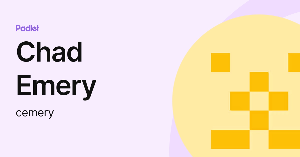 Chad Emery (cemery) profile | Padlet