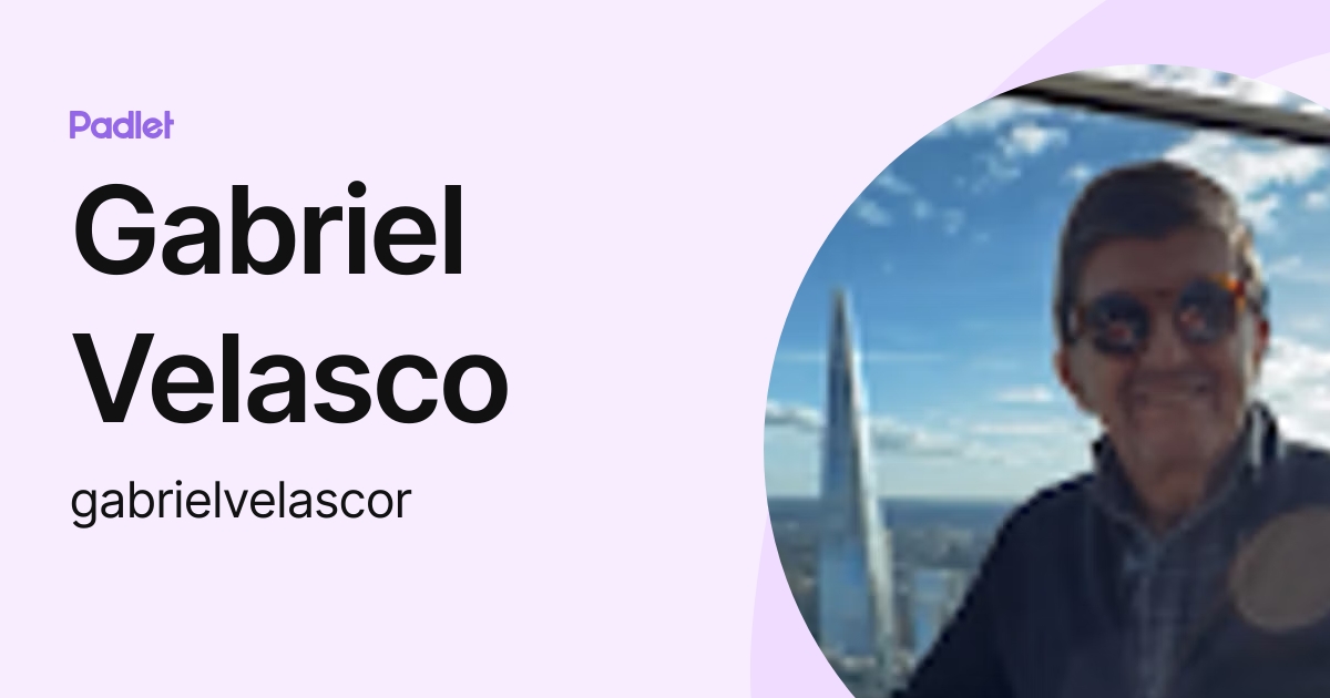 Gabriel Velasco (gabrielvelascor) profile | Padlet