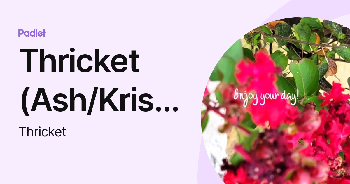 Thricket (Ash/Kristin) (Thricket) profile | Padlet