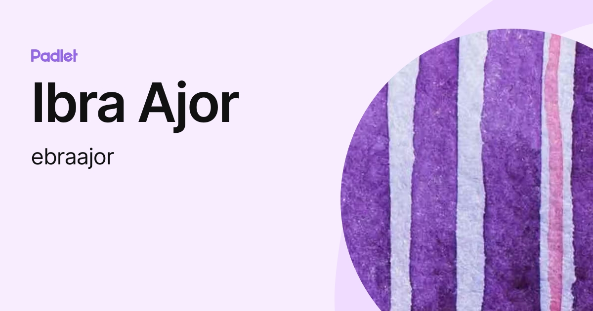 Ibra Ajor (ebraajor) profile | Padlet