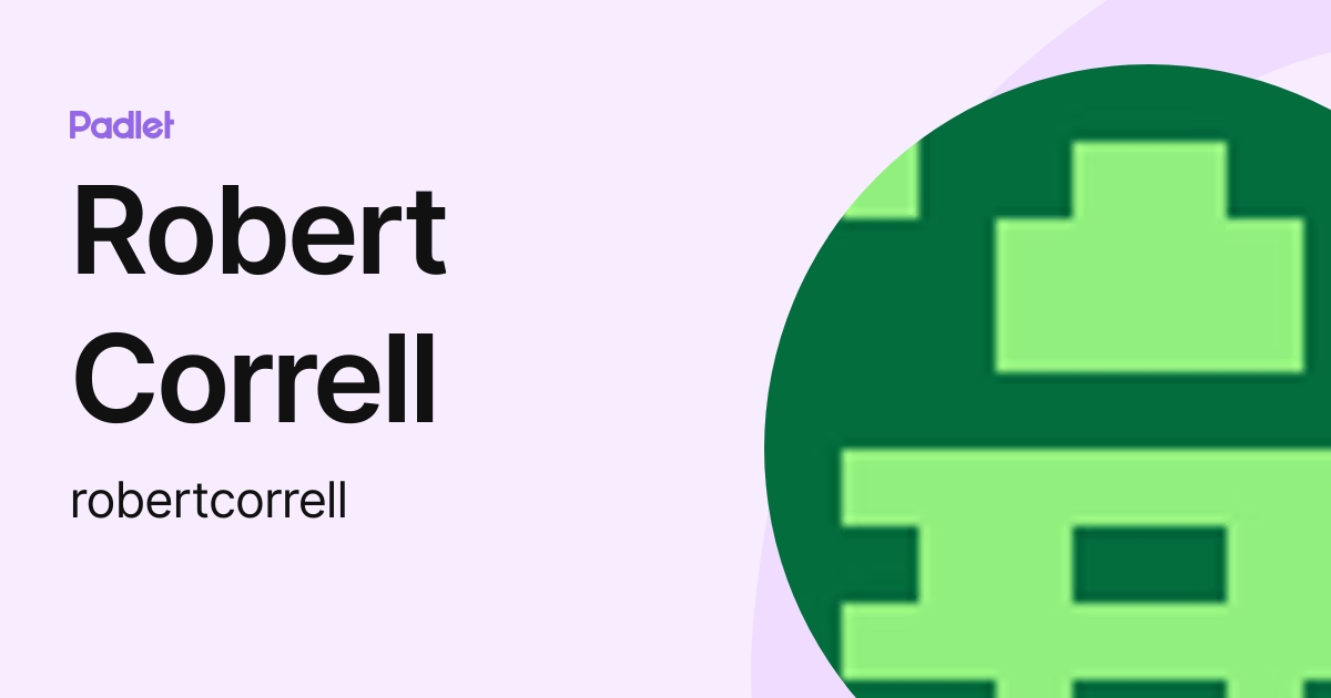 Robert Correll (robertcorrell) profile | Padlet