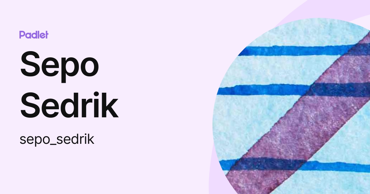 Sepo Sedrik (sepo_sedrik) profile | Padlet
